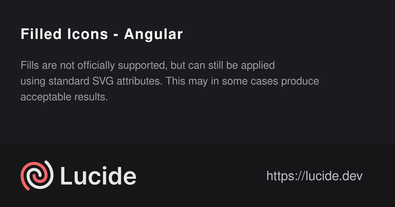 Filled Icons - Angular – Lucide