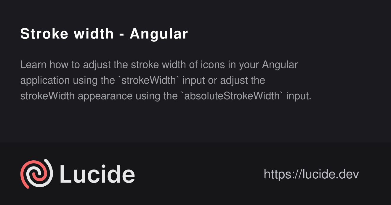Stroke width - Angular – Lucide