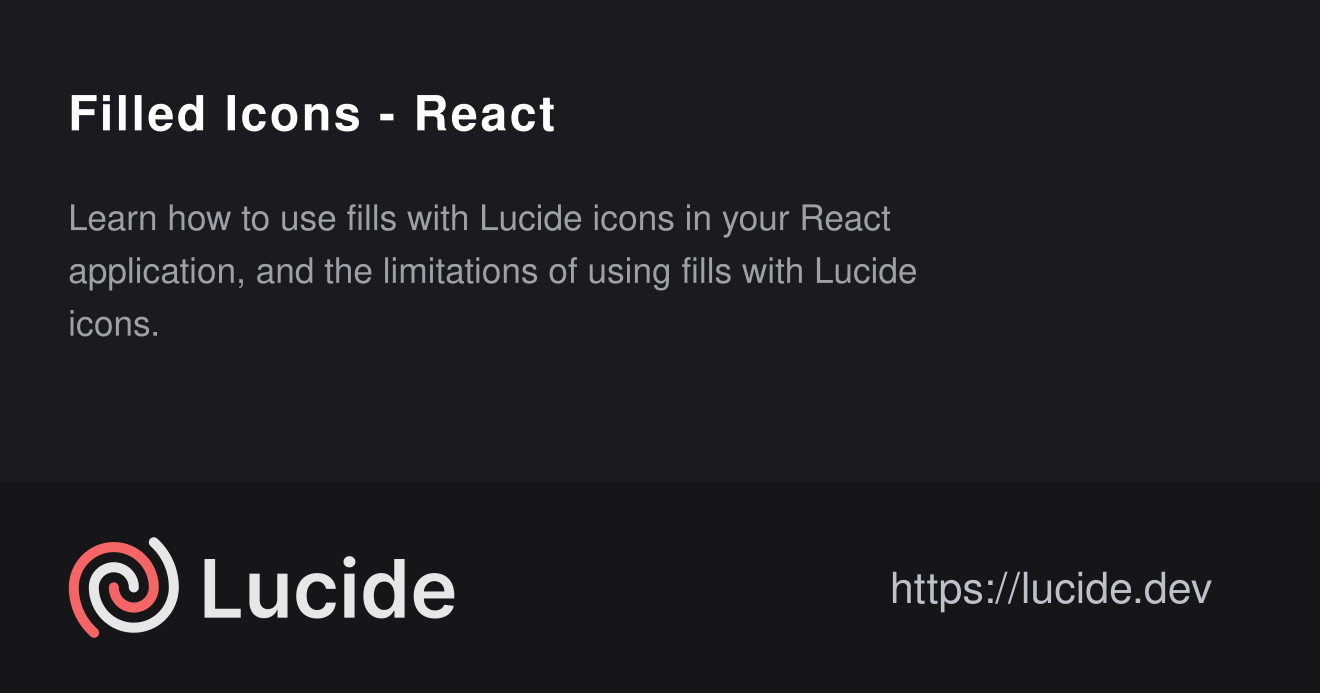 Filled Icons - React – Lucide