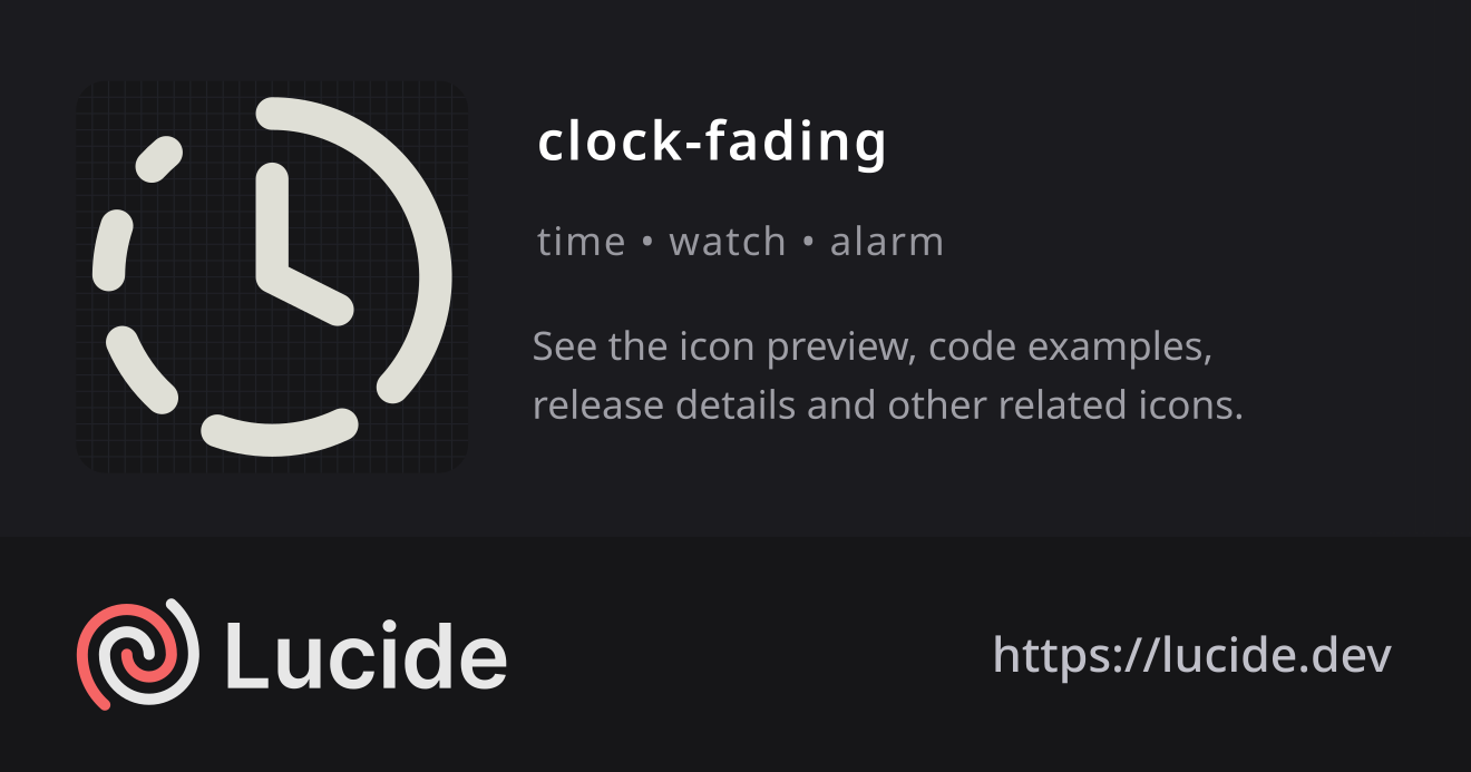 clock-fading icon details – Lucide