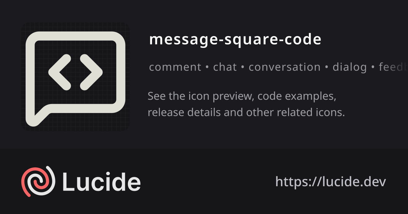 message-square-code icon details – Lucide
