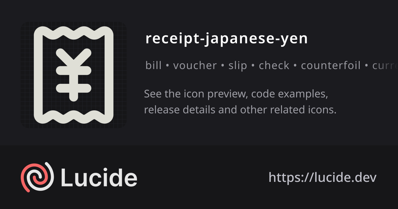 receipt-japanese-yen icon details – Lucide