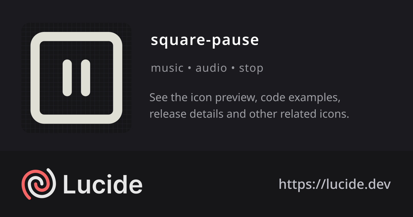 square-pause icon details – Lucide
