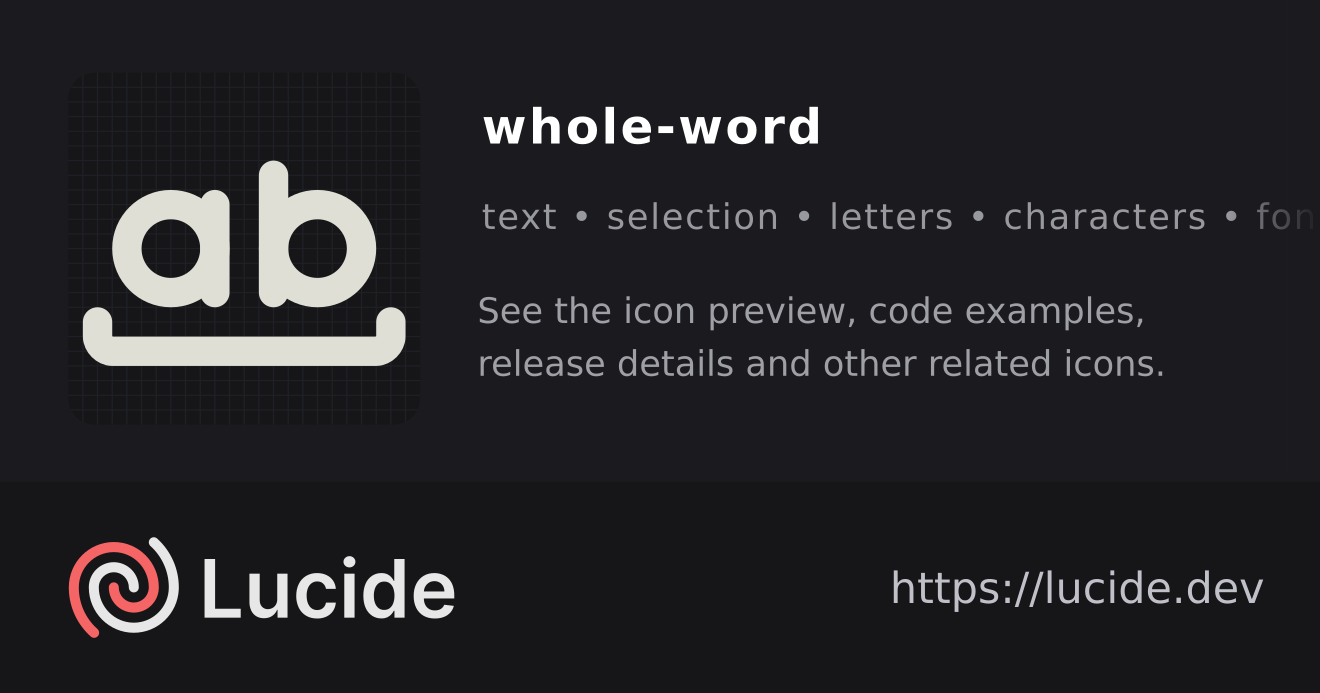 whole-word icon details – Lucide